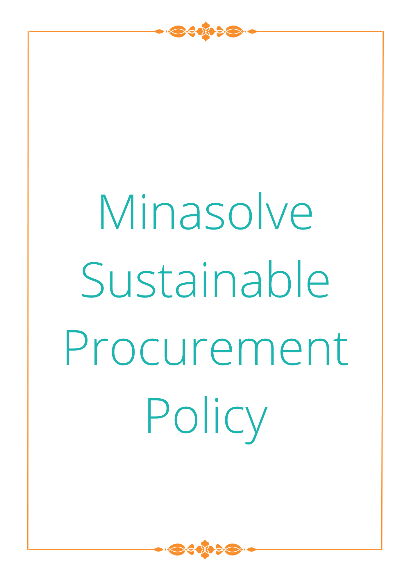 Minasolve Sustainable Procurement Policy - Minasolve